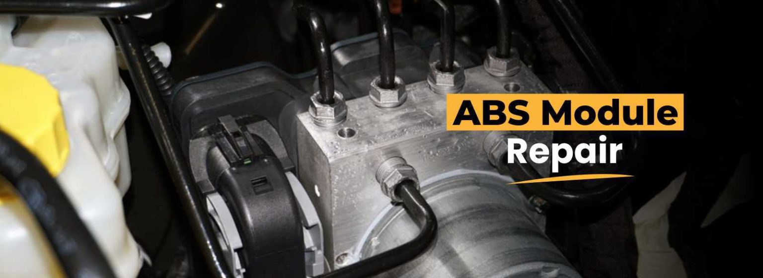 Abs Module Repair - Royal Tech Autos